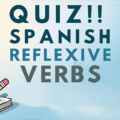 Reflexive Verbs in Spanish: Rules, Conjugation & QUIZ